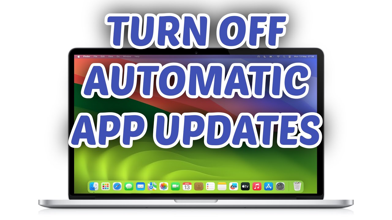 How to Turn OFF Automatic App Update on Mac - Full Guide