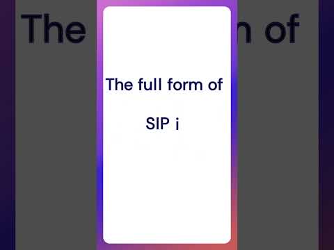 What is full form of SIP || Full form of SIP || SIP ||