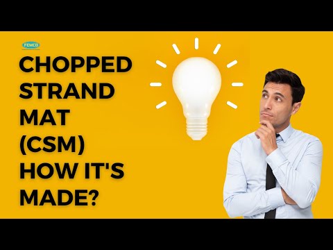How Fiberglass Chopped Strand Matt is Made | FEMCO FRP