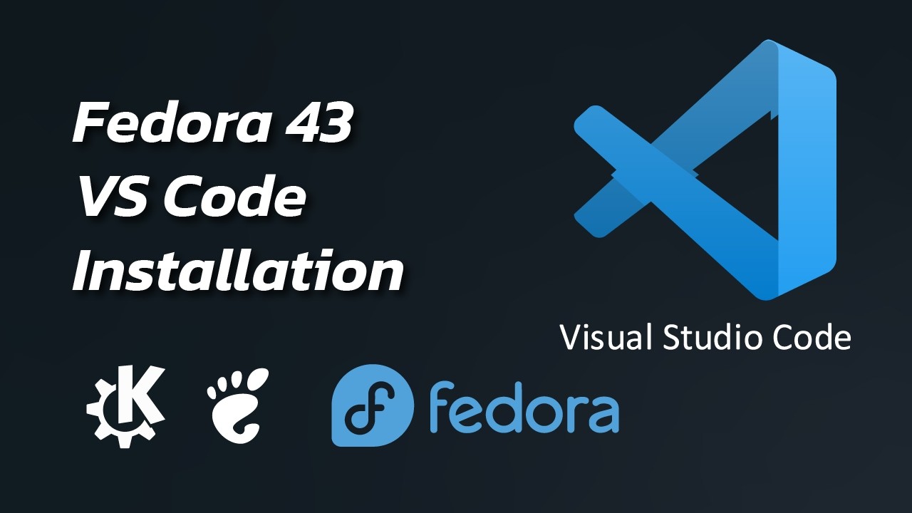 How to Install Visual Studio Code on Fedora 43