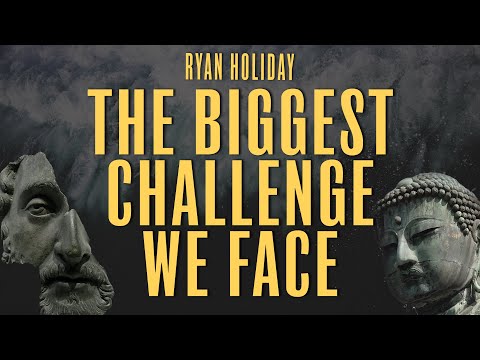 The Key To Greatness and Fulfillment in Stoicism and Zen Buddhism | Ryan Holiday