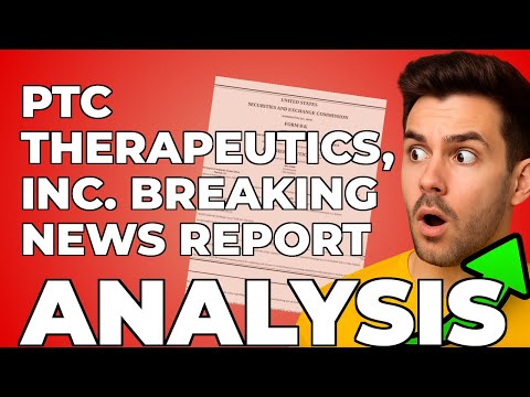 PTC Therapeutics: Are Shareholders Secretly Unhappy? My 8-K Insight