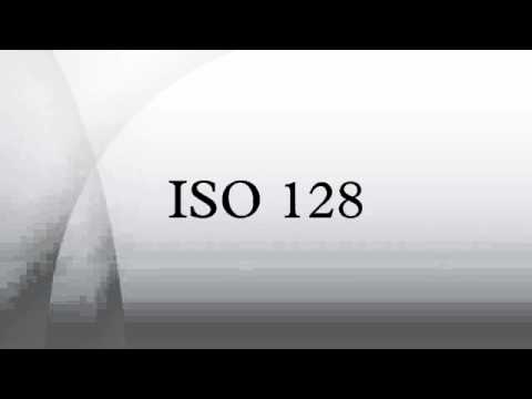 ISO 128