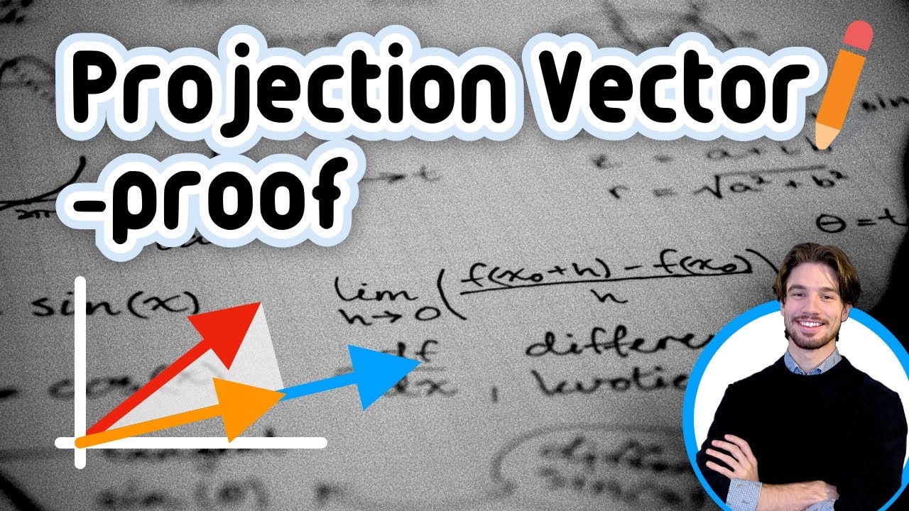 Projection Vector - proof