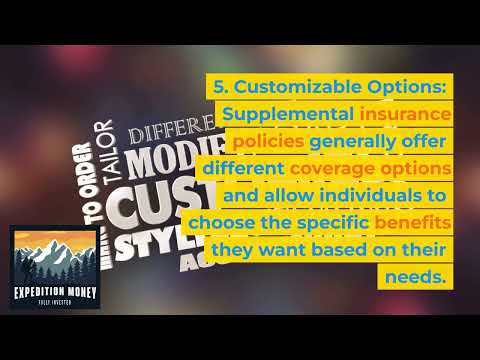 What Is Supplemental Insurance?