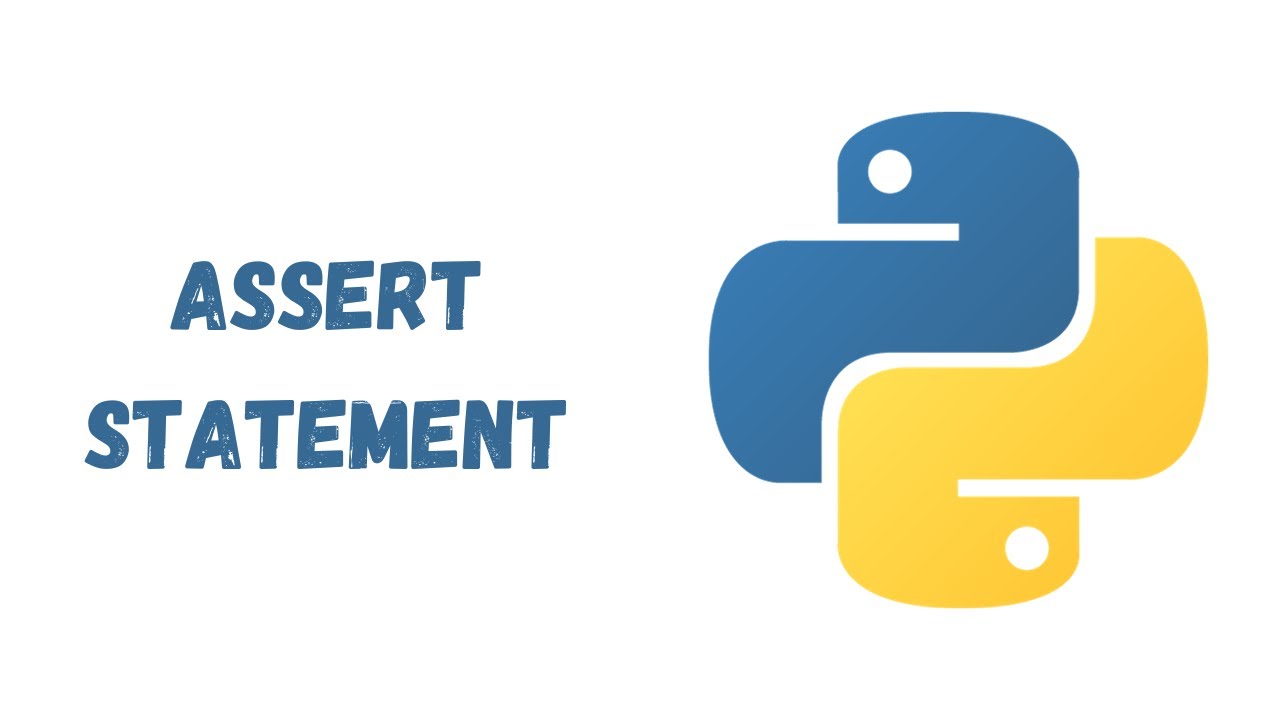 46 - The Assert Statement in Python