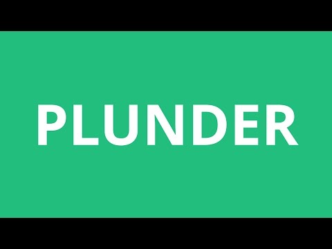How To Pronounce Plunder - Pronunciation Academy