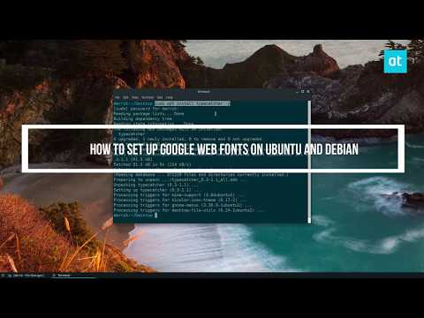 How to set up Google Web Fonts on Ubuntu and Debian