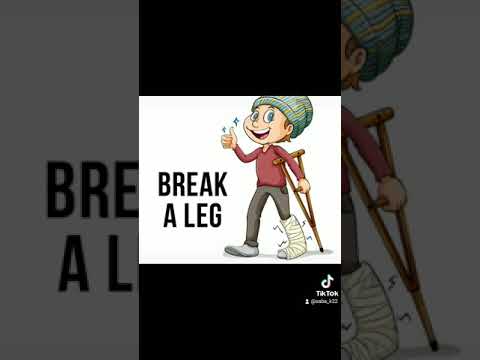 Break a leg meaning