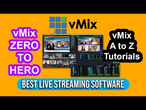 vMix Tutorial-vMix Best Live Streaming Software For PC | vMix Zero To Hero Tutorial