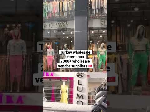 How To Buy Wholesale Clothes From Turkey. #wholesaleturkey #vendorslist #wholesale #wholesalemarket