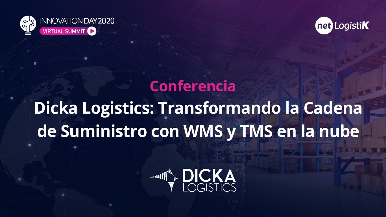Innovation Day 2020 | Virtual Summit: Transformando la Cadena de Suministro con WMS y TMS en la nube