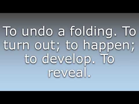 What does Unfold mean?