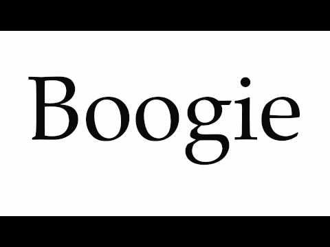 How to Pronounce Boogie