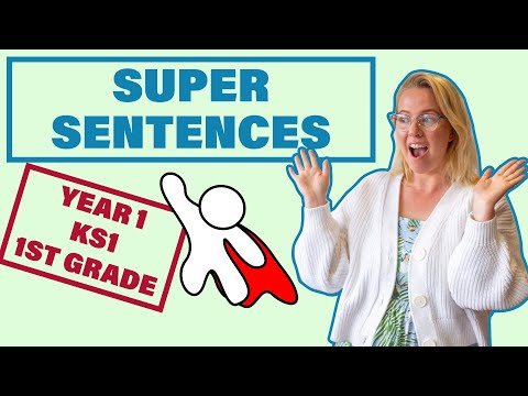 Super Sentences For Kids // Year 1 KS1 1st Grade Writing
