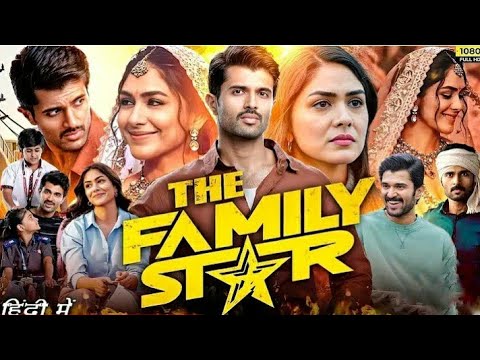 The family star hindi dubbed | full movie Family Star Vijay Devarakonda & Mrunal Thakur | new south