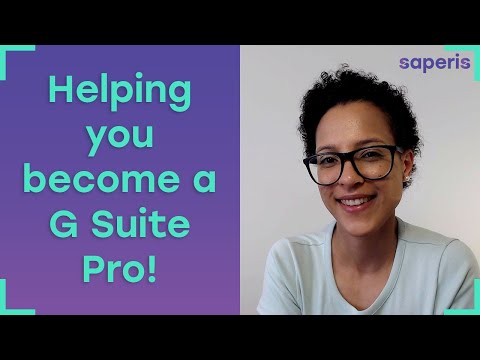 saperis YouTube channel - Helping you become a G Suite Pro!