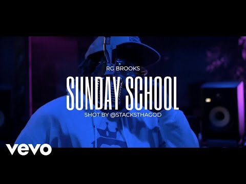 RG BROOKS - SUNDAY SCHOOL (Official Music Video)