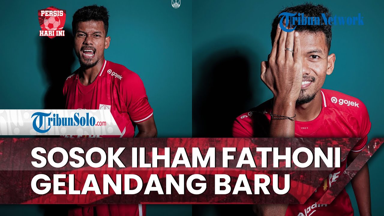 Persis Hari Ini: Sosok ilham Fathoni, Gelandang Baru yang Pernah ...