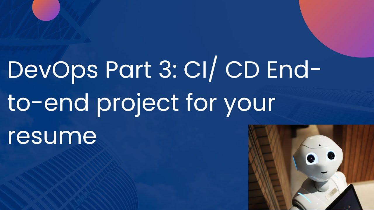 DevOps Part 3: CI/ CD End-to-end project for your resume | Jenkins | GitHub | AWS| Web Hooks