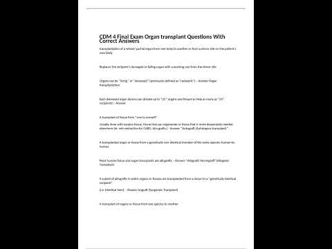 CDM 4 Final Exam Organ transplant Questions With Correct Answers