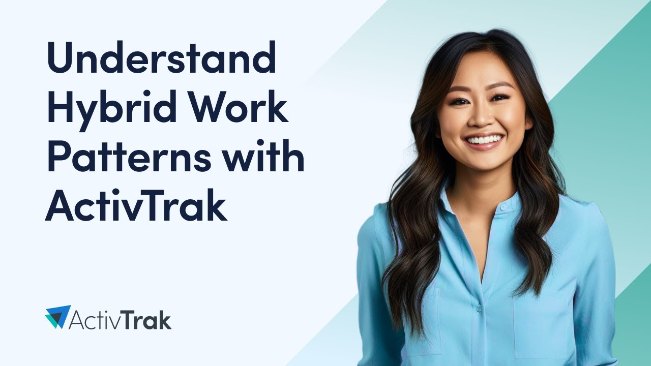 Understand Hybrid Work Patterns With ActivTrak