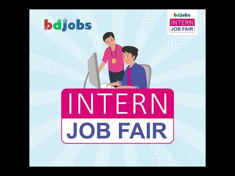 'Bdjobs INTERN Job Fair 2.0'