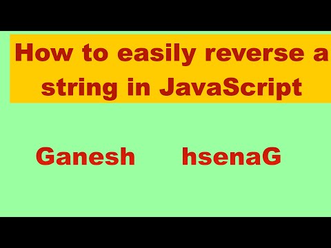 Javascript tutorial - Reverse a string