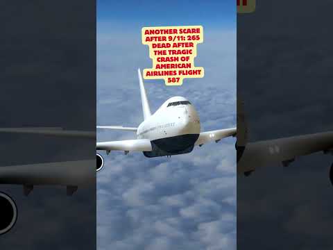 Another scare after 9/11: 265 dead after The Tragic Crash of American Airlines Flight 587