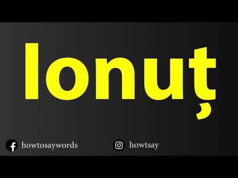 How To Pronounce Ionut