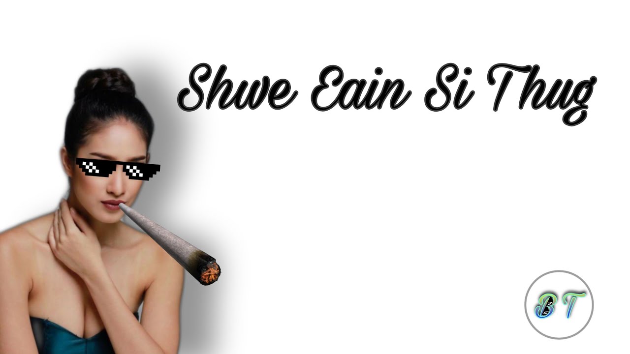 Shwe Eain Si Thug