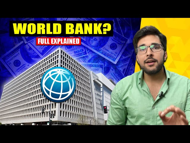 Understanding the World Bank: History, Functions, and Eligibility | Galaxy