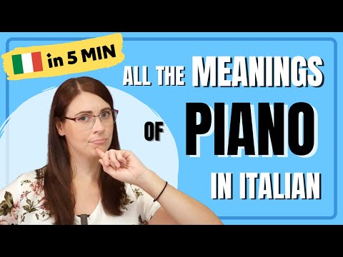 All the meanings of PIANO in Italian - Italiano in 5 minuti - Learn Italian 🇮🇹