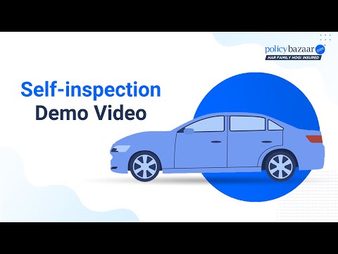 Policybazaar Car Insurance Self- Inspection Process Explained in 2025