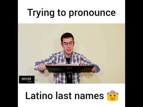 Pronouncing Latino last names (2018)