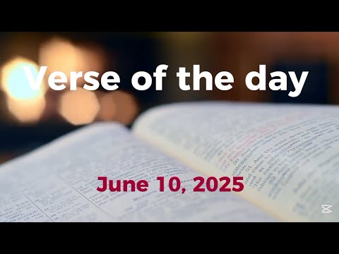 Verse of the day - June 10, 2025 | 1 John 1:8-9