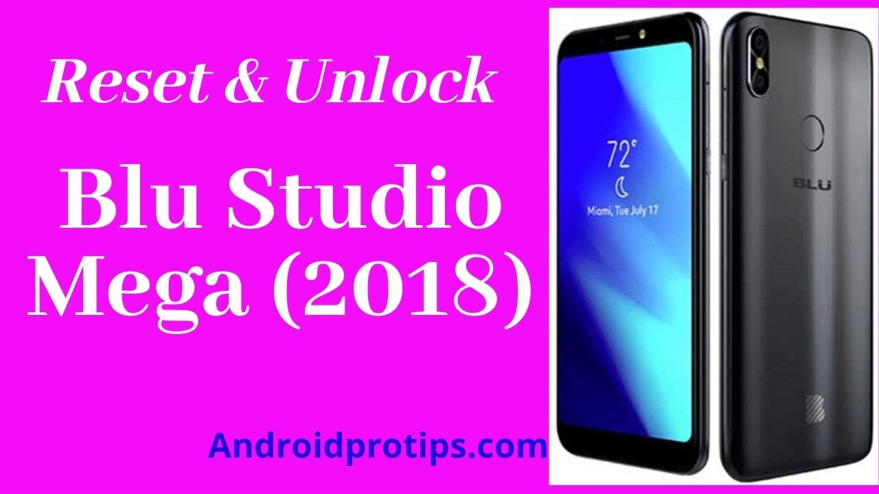 How to Reset & Unlock Blu Studio Mega (2018)