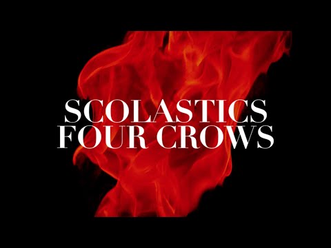 SCOLASTICS - Four Crows (Official lyric video)