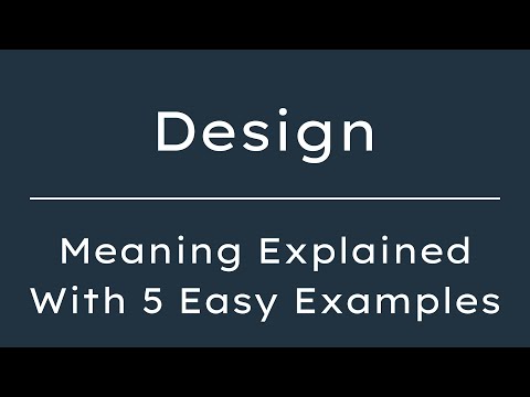 What Does Design Mean? Design Meaning in English With 5 Example Sentences