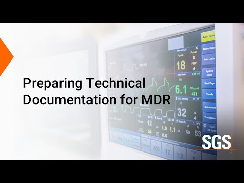 Preparing Technical Documentation for MDR