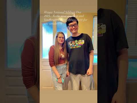 Happy National Siblings Day 2025 #nationalsiblingsday #supersiblings #autismsibling