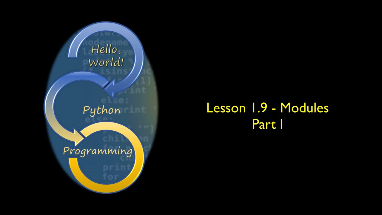 Python Programming - Modules (Part I) - Paul Mahon