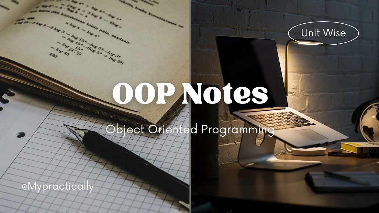 OOP Notes Object Oriented Programming Notes for Study Material