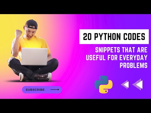 20 Python codes snippets that are useful for everyday problems