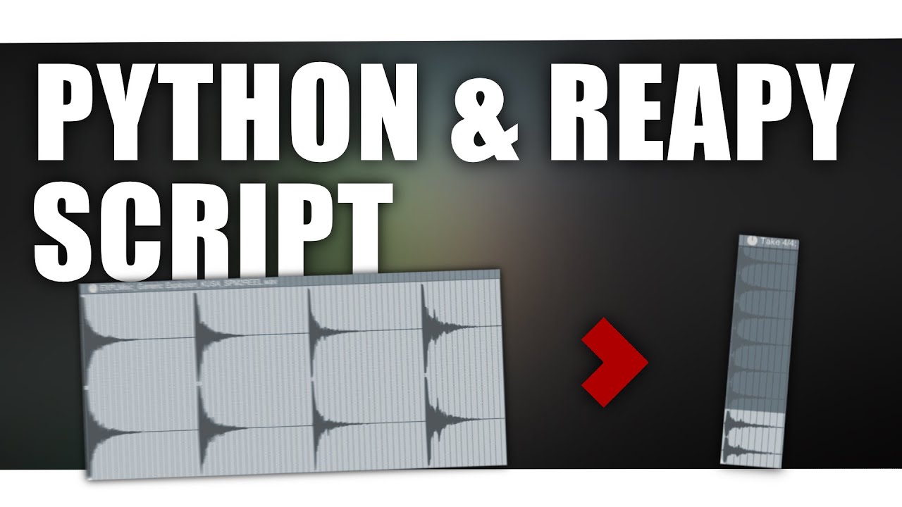 ReaScript - Python & reapy script for Reaper #1