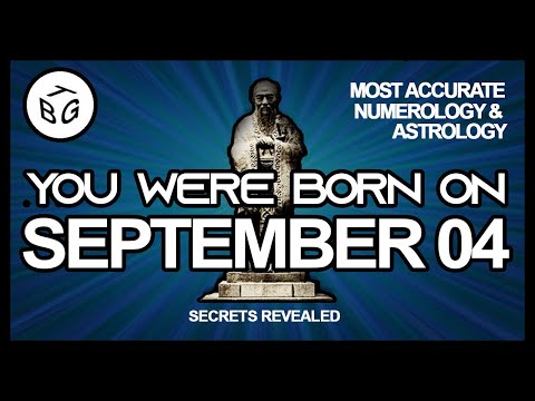 Born on September 4 | Numerology and Astrology Analysis