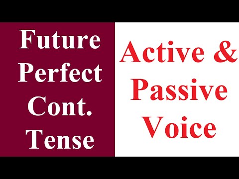 Active and Passive voice rules and conversion for Future Perfect Continuous Tense in English grammar