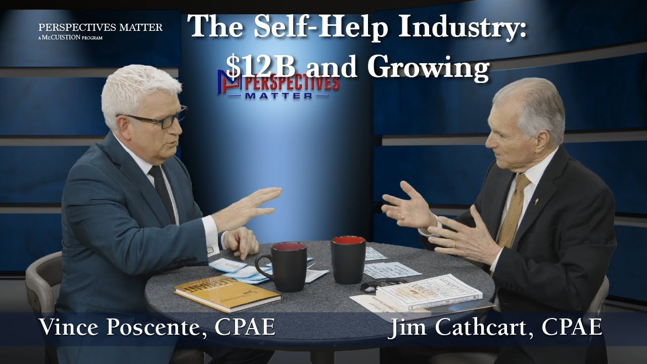 Perspectives Matter | The Self-Help Industry: $12 Billion and Growing