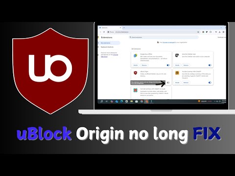 Fix: uBlock Origin No Longer Supported on Chrome – Easy Solutions