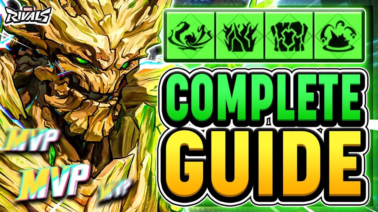 Groot Guide | The BEST Comprehensive Guide to GROOT in Marvel Rivals